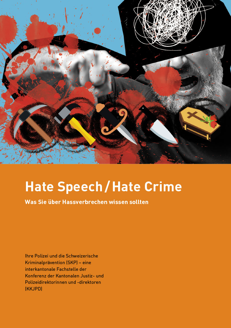 Schweizerische Kriminalprävention | Hate Speech / Hate Crime